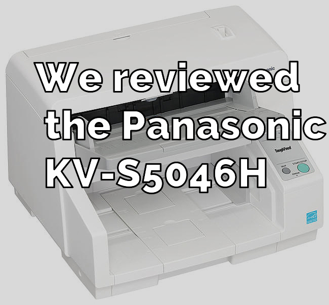 Panasonic KV-S5046H | Cheap and good, but buy this instead!