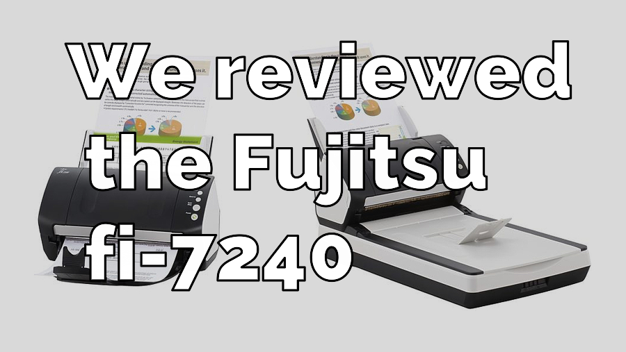 Fujitsu fi-7240 | The addon that always improves a scanner!